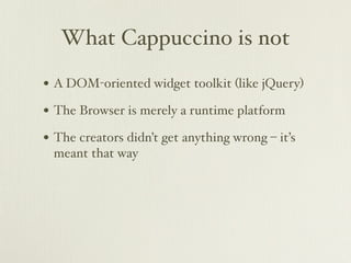 Cappuccino - A Javascript Application Framework | PPT