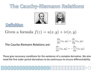 Complex Analysis - Differentiability and Analyticity (Team 2) - University of Leicesterr | PPSX