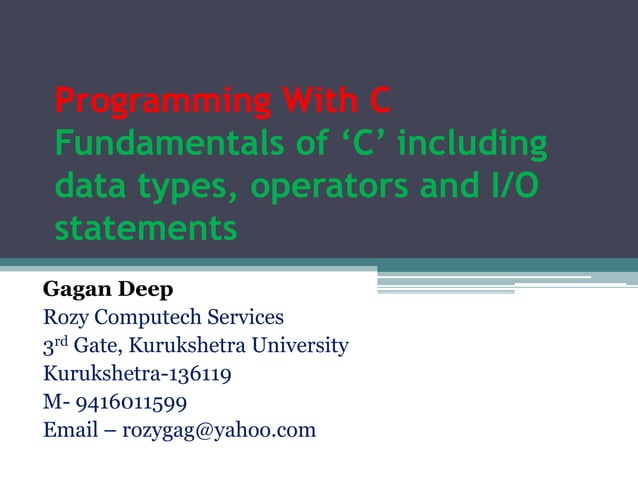 C – A Programming Language- I | PPSX | Programming Languages | Computing