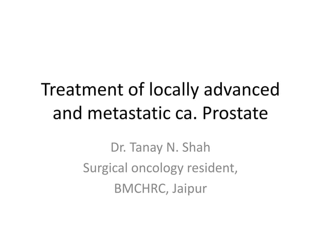Cancer prostate | PPTX | Cancer | Diseases and Conditions