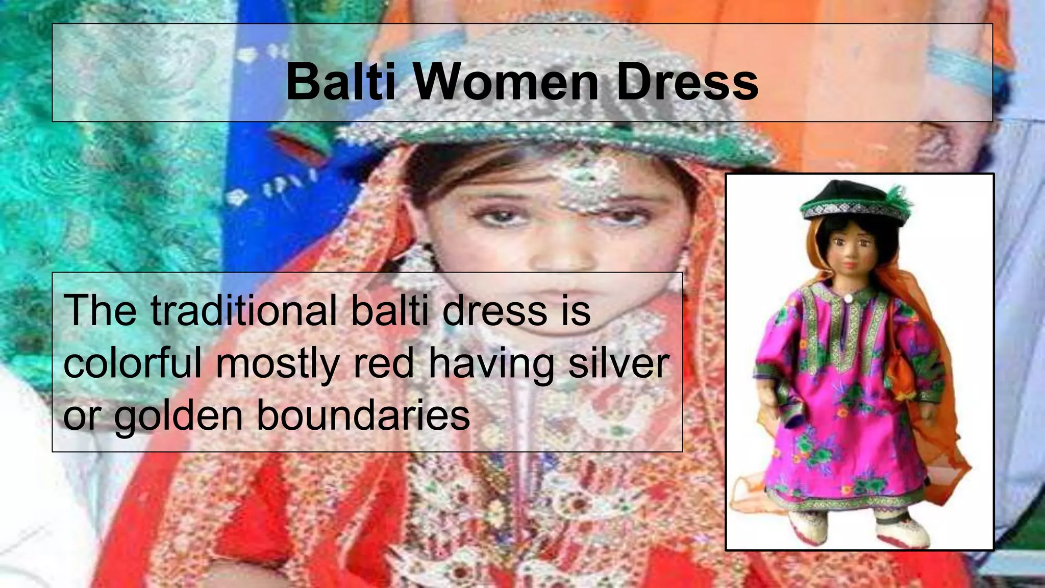 Traditional Dresses Of Gilgit Baltistan | PPTX