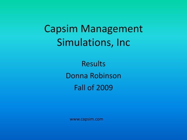 Capsim Management Results | PPT