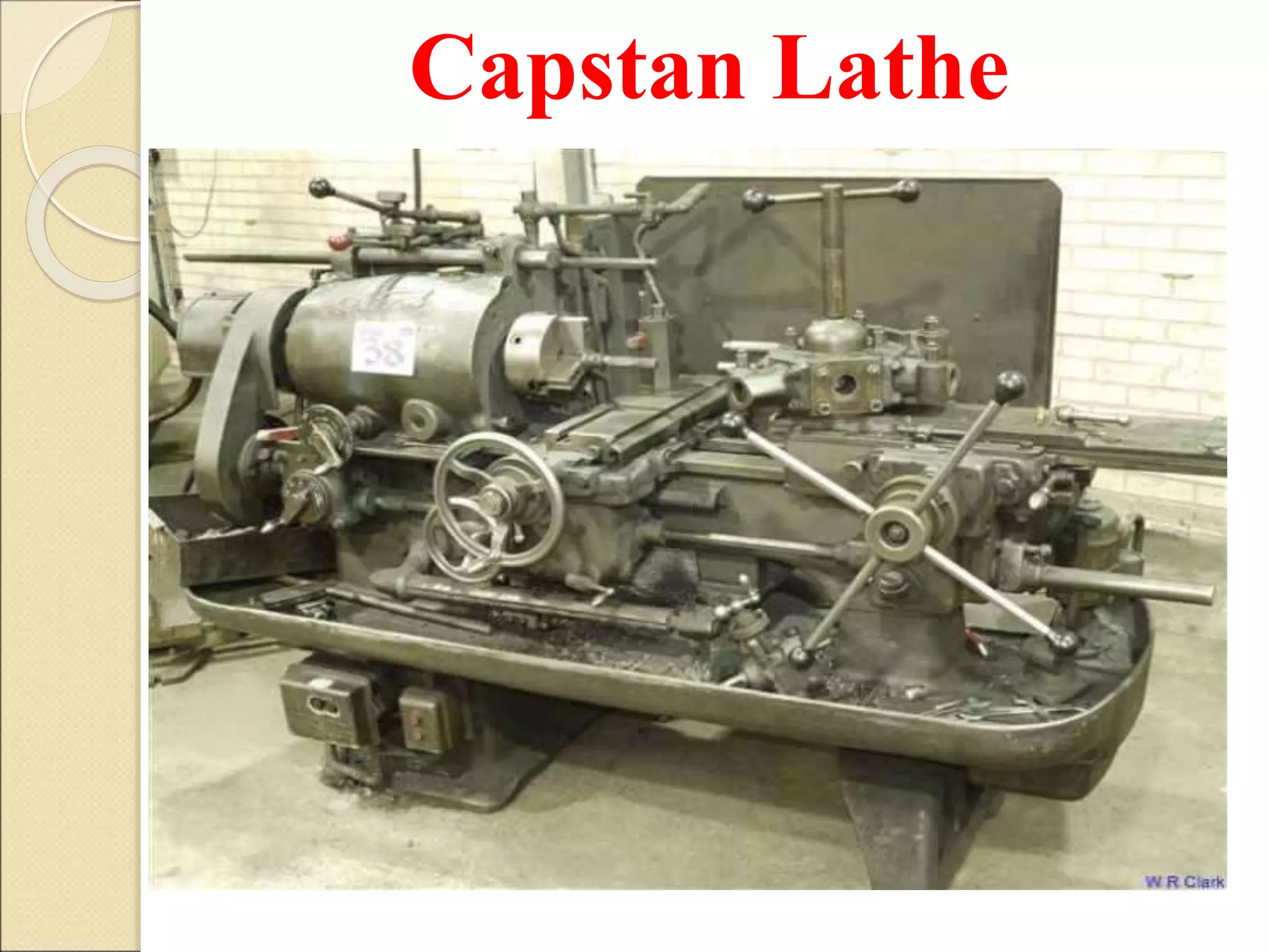 Capston and turrent lathe | PPT