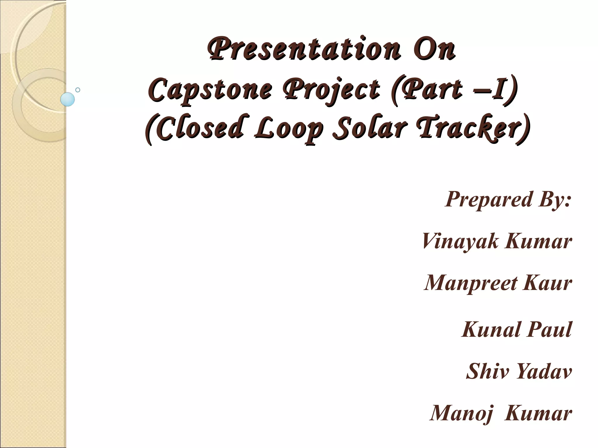 Closed loop solar tracking System | PPT