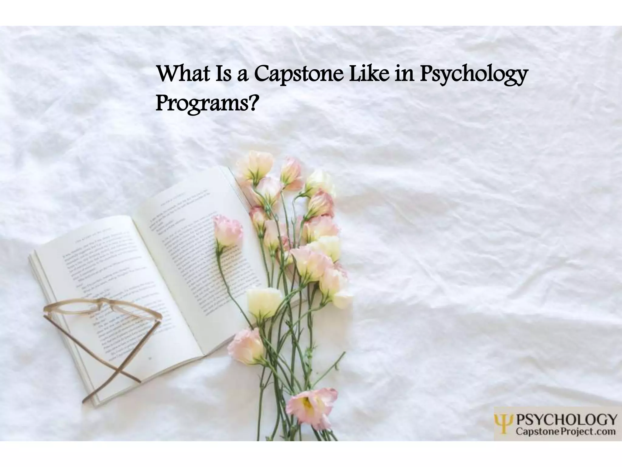 How to write a psychology capstone project? | PPT