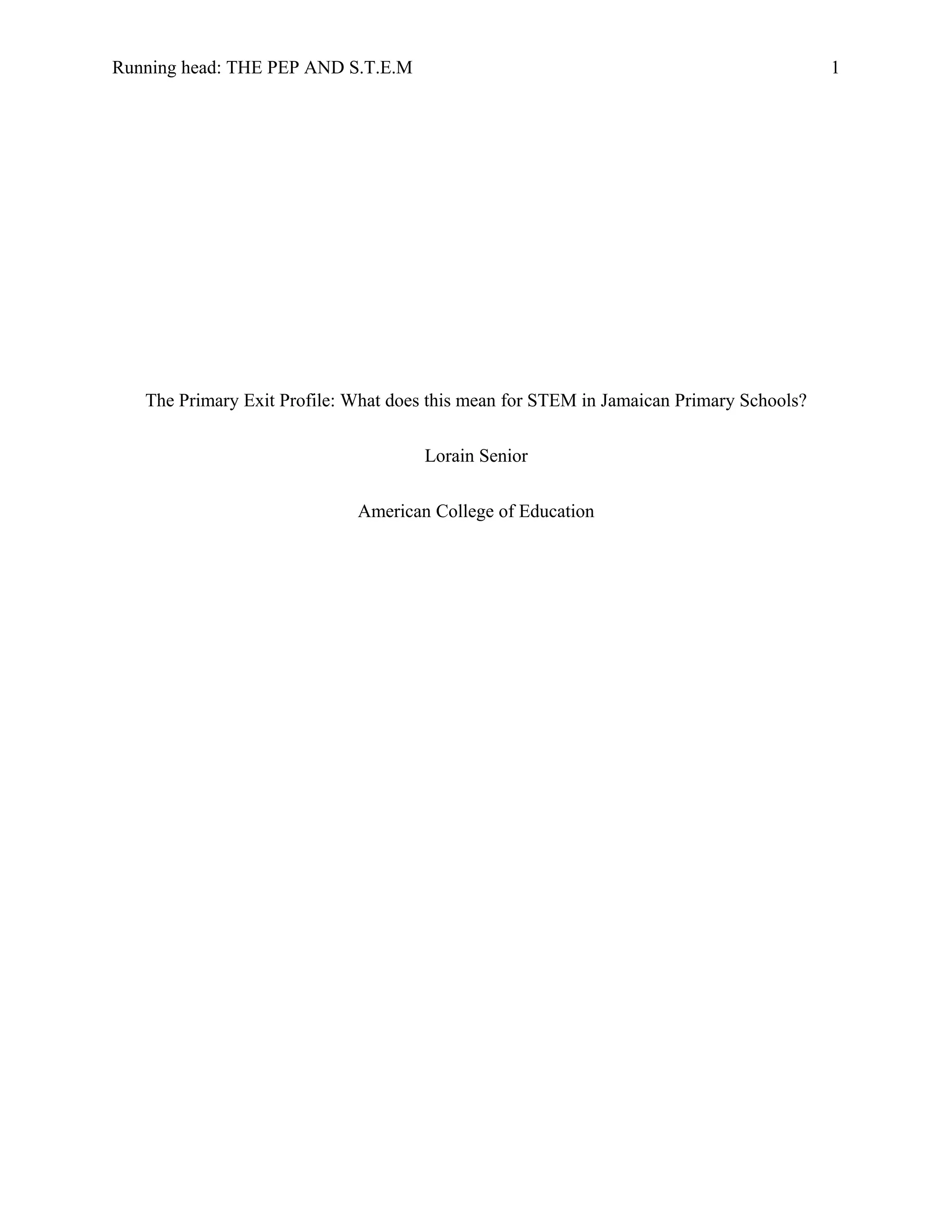 The Primary Exit Profile: What does this mean for STEM in Jamaican ...