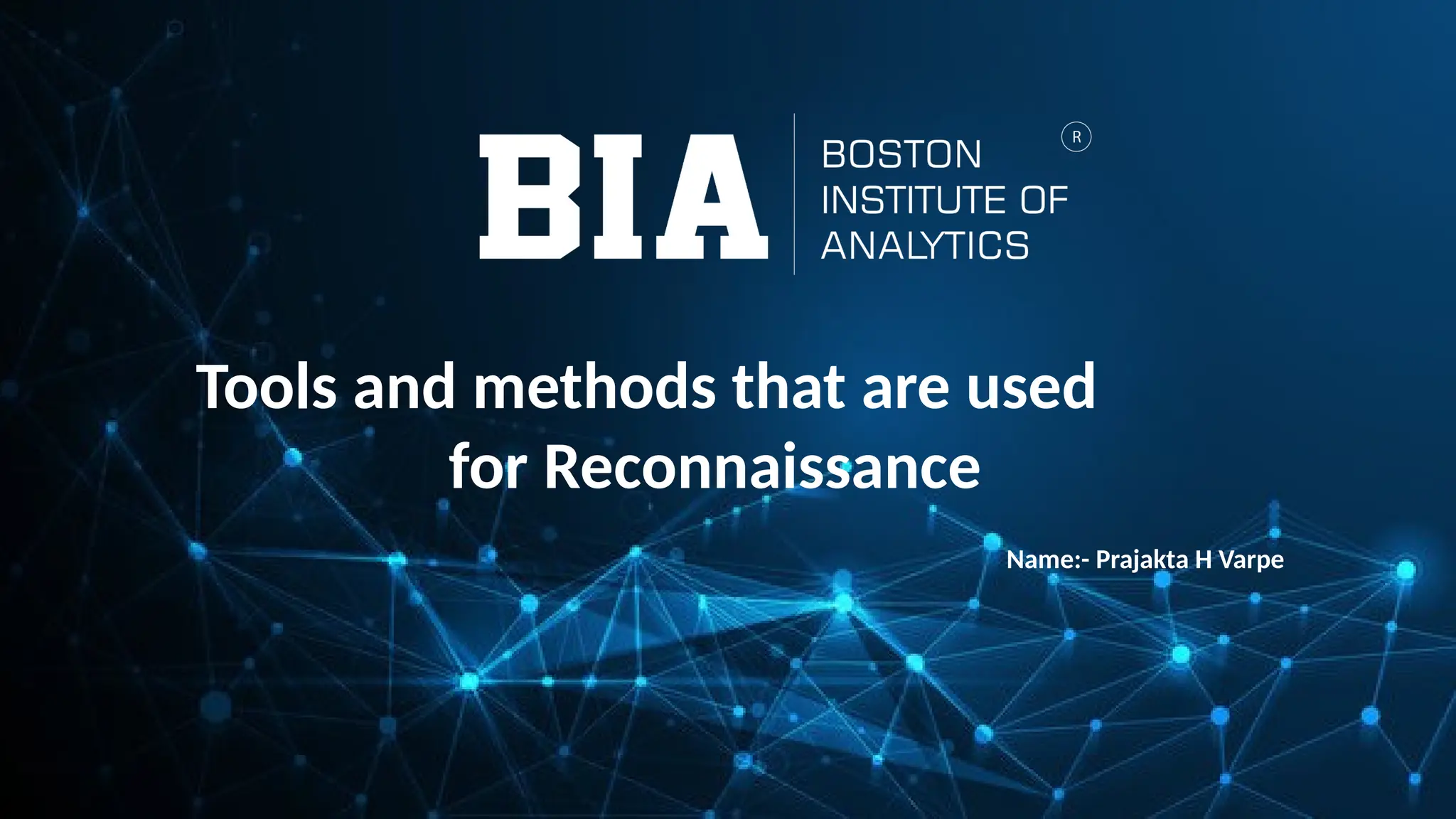 Tools and Methods for Reconnaissance in Cybersecurity | PPTX