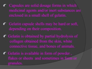 Capsule, Capsule as dosage from, presentation on capsule, complete ...