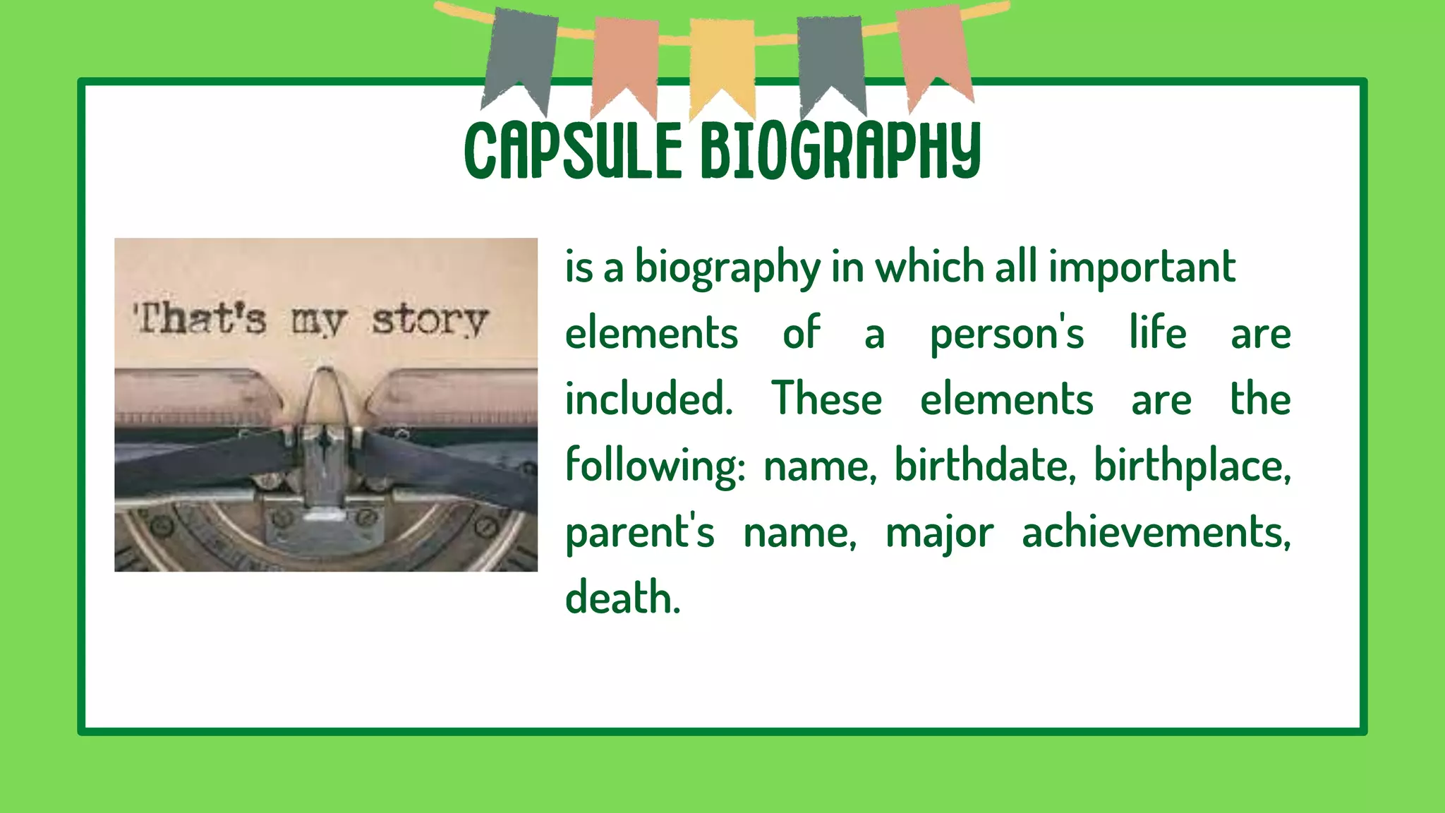 CAPSULE-BIOGRAPHY.pptx