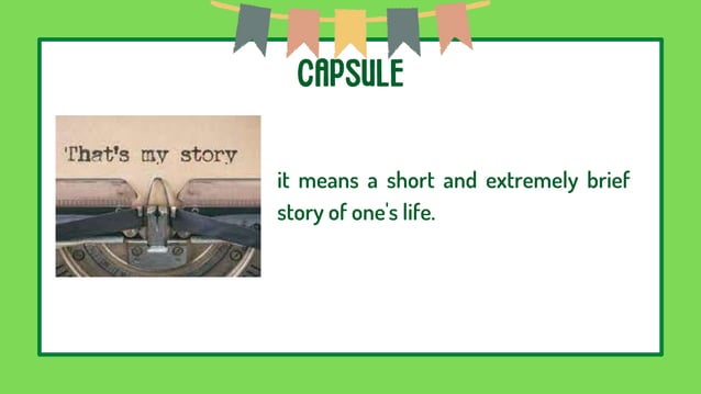 CAPSULE-BIOGRAPHY.pptx | Genealogy and Ancestry | Hobbies & Interests