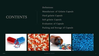 Capsule, manufacturing of capsule,Soft gelatin capsule, preparation ...