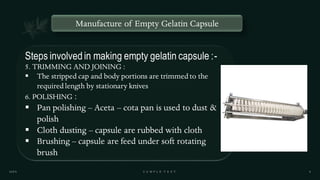 Capsule, manufacturing of capsule,Soft gelatin capsule, preparation ...