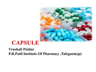 chapter 5 pharmaceutical formulation capsule | PPTX