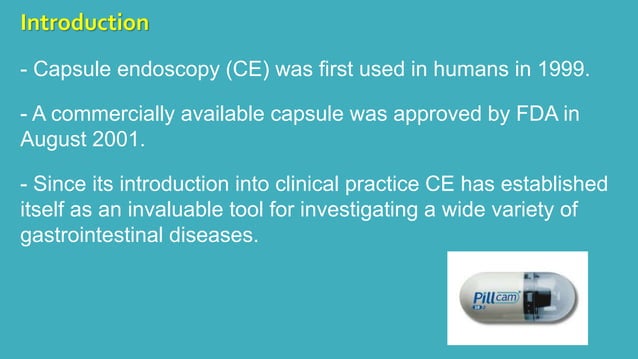 Capsule endoscopy | PPTX | Digestive Disorders | Diseases and Conditions