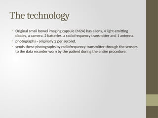 Capsule endoscopy of small bowel and it's diseases | PPTX