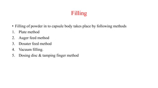 Capsule filling | PPTX