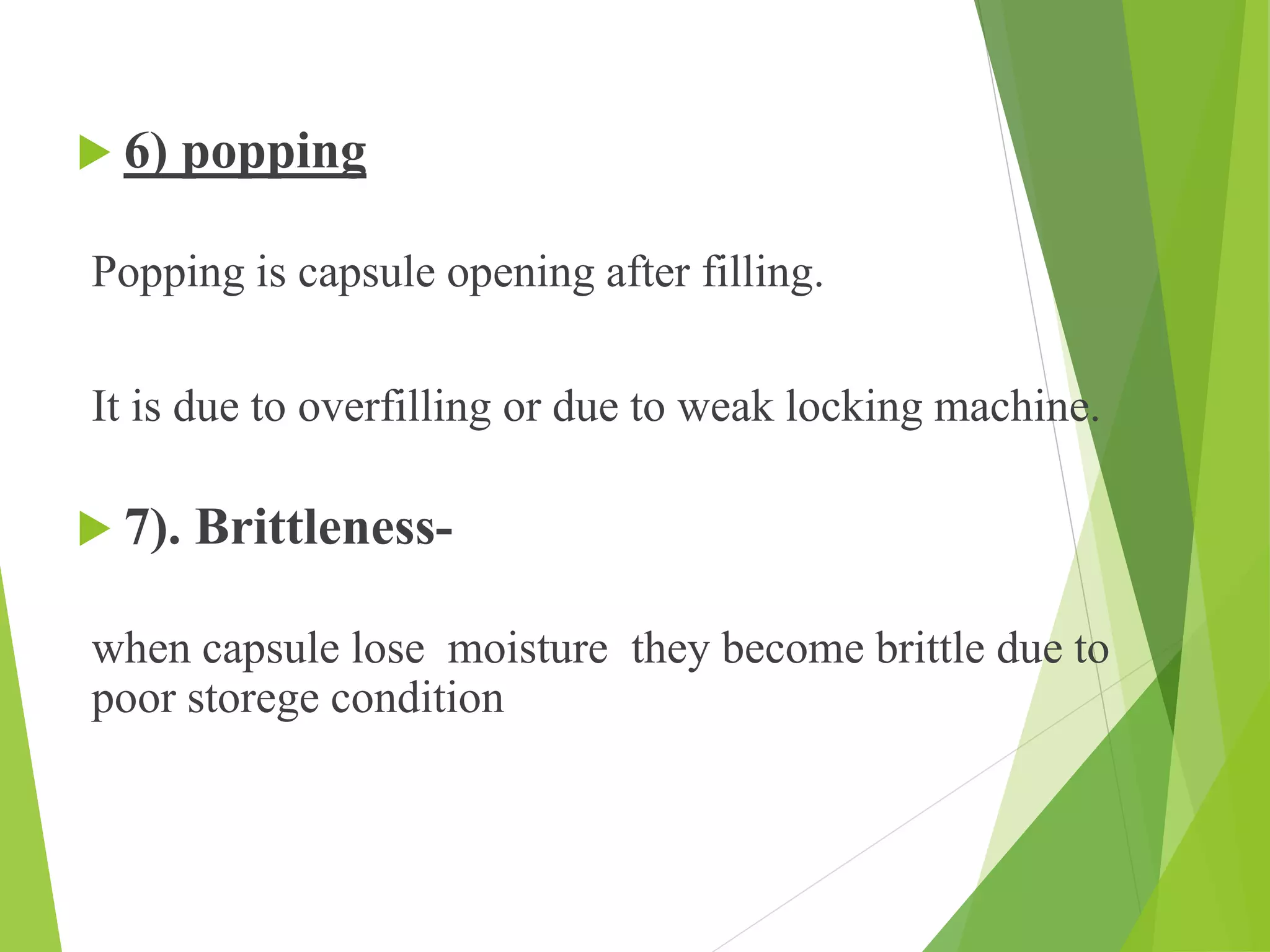 capsule manufacturing defects.pptx | Pharmaceutical Industry | Industries