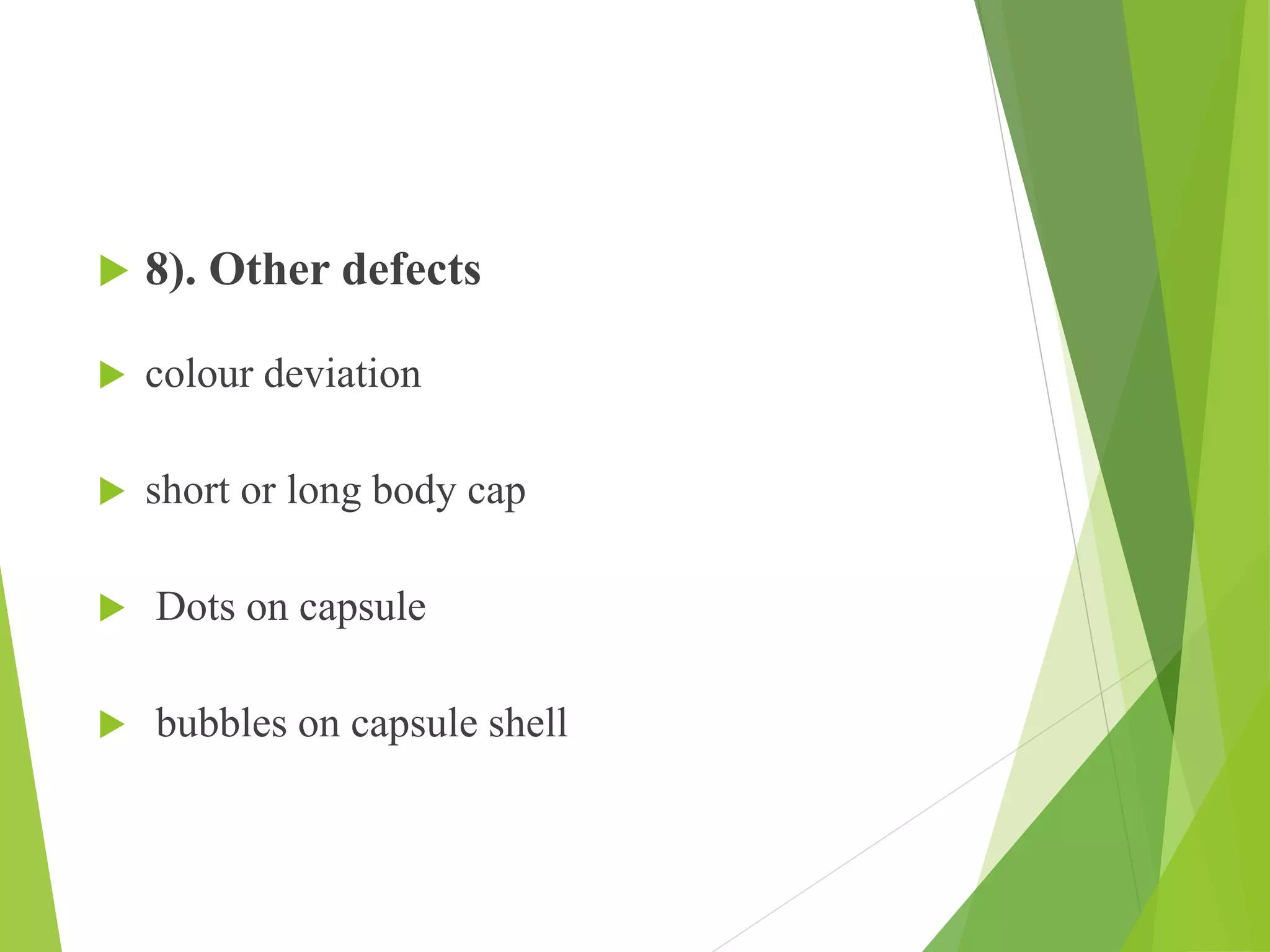 capsule manufacturing defects.pptx