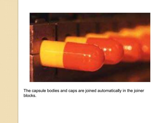 Capsule Manufacturing Process | PPTX | Business | Business and Finance