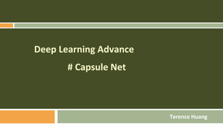 Deep Learning Advance: # Capsule net | PPT