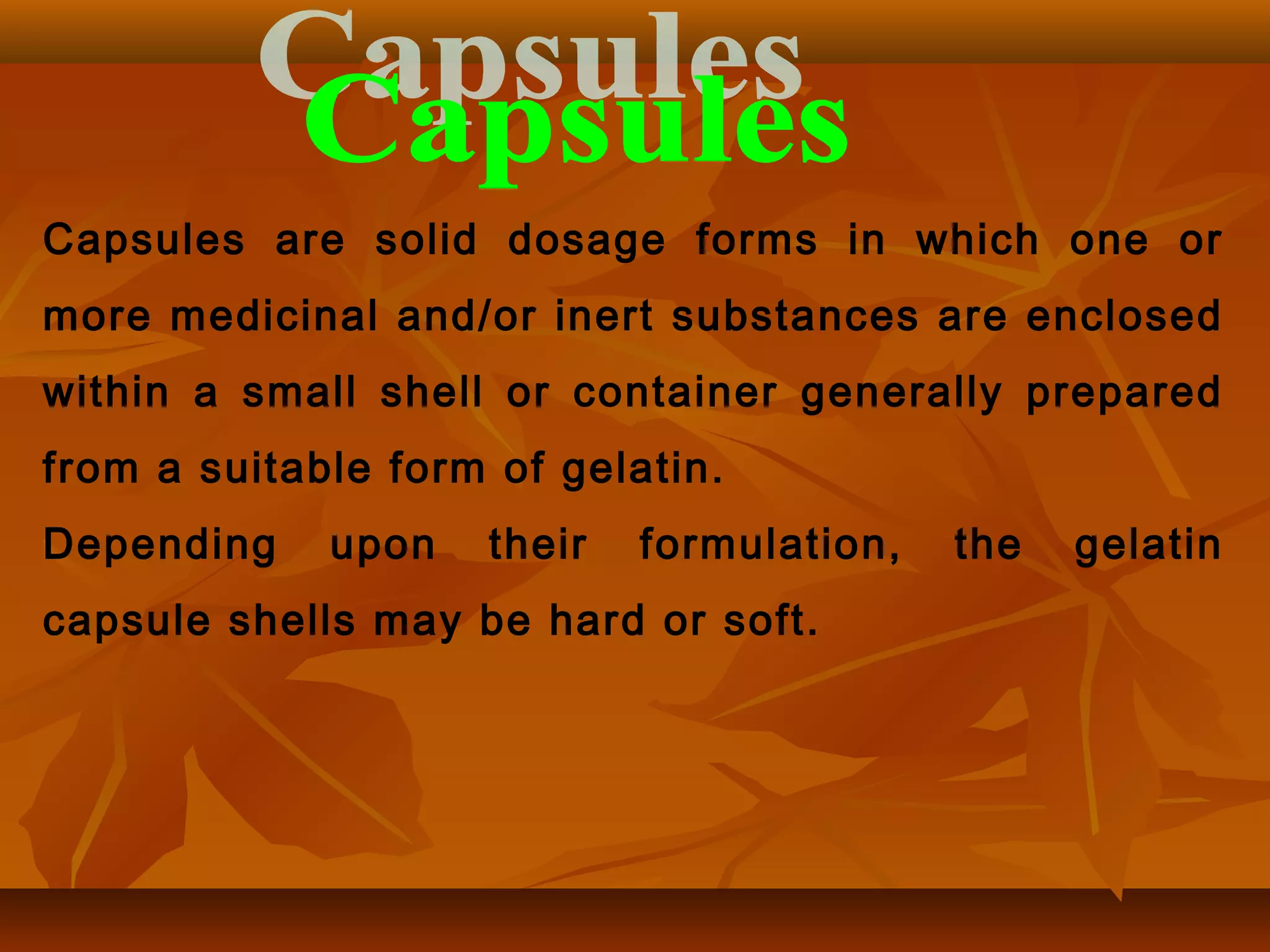 Capsules -Pharmaceutics | PPT