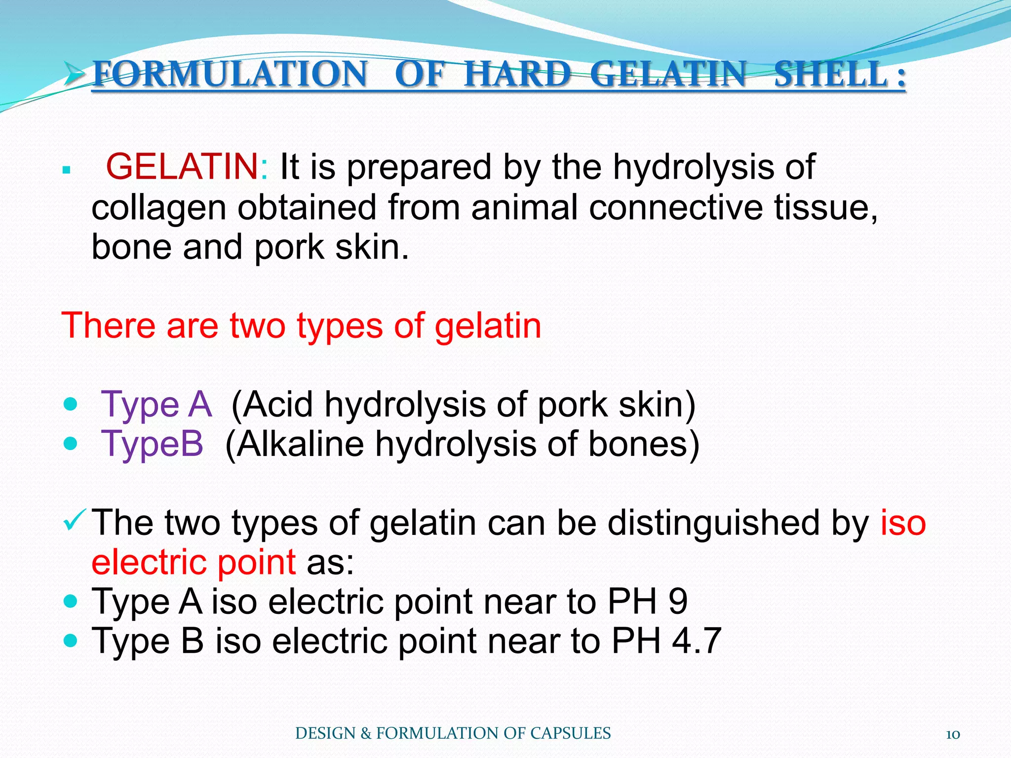 DESIGN & FORMULATION OF CAPSULES | PPTX