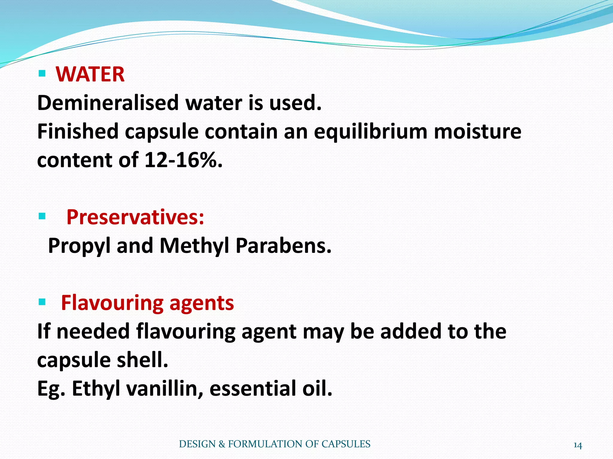 DESIGN & FORMULATION OF CAPSULES | PPTX