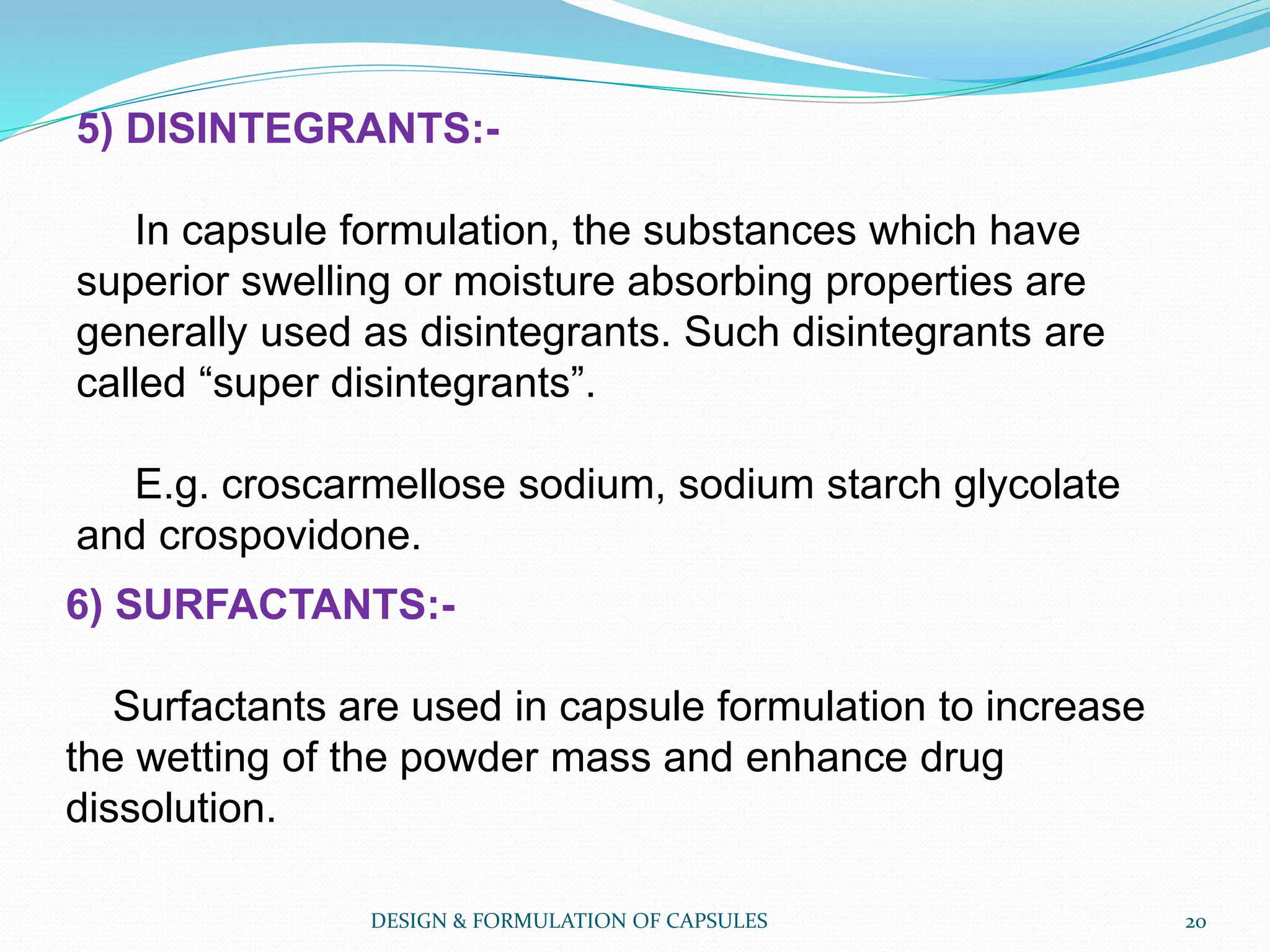 DESIGN & FORMULATION OF CAPSULES | PPTX
