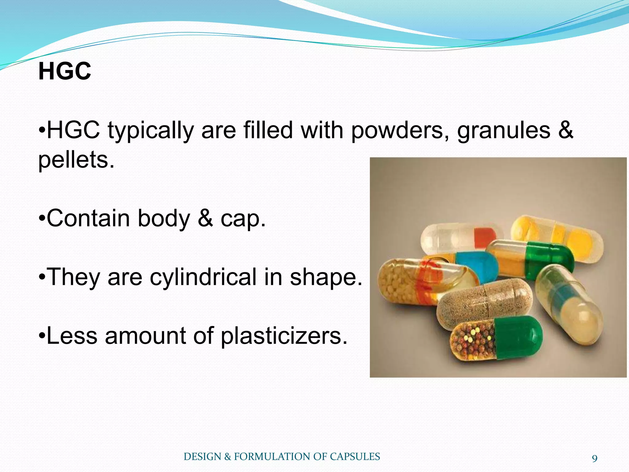 DESIGN & FORMULATION OF CAPSULES | PPTX