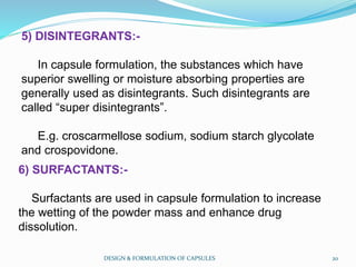 DESIGN & FORMULATION OF CAPSULES | PPTX