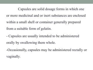 capsules FIRST YEAR PHARMACY STUDENTS.ppt