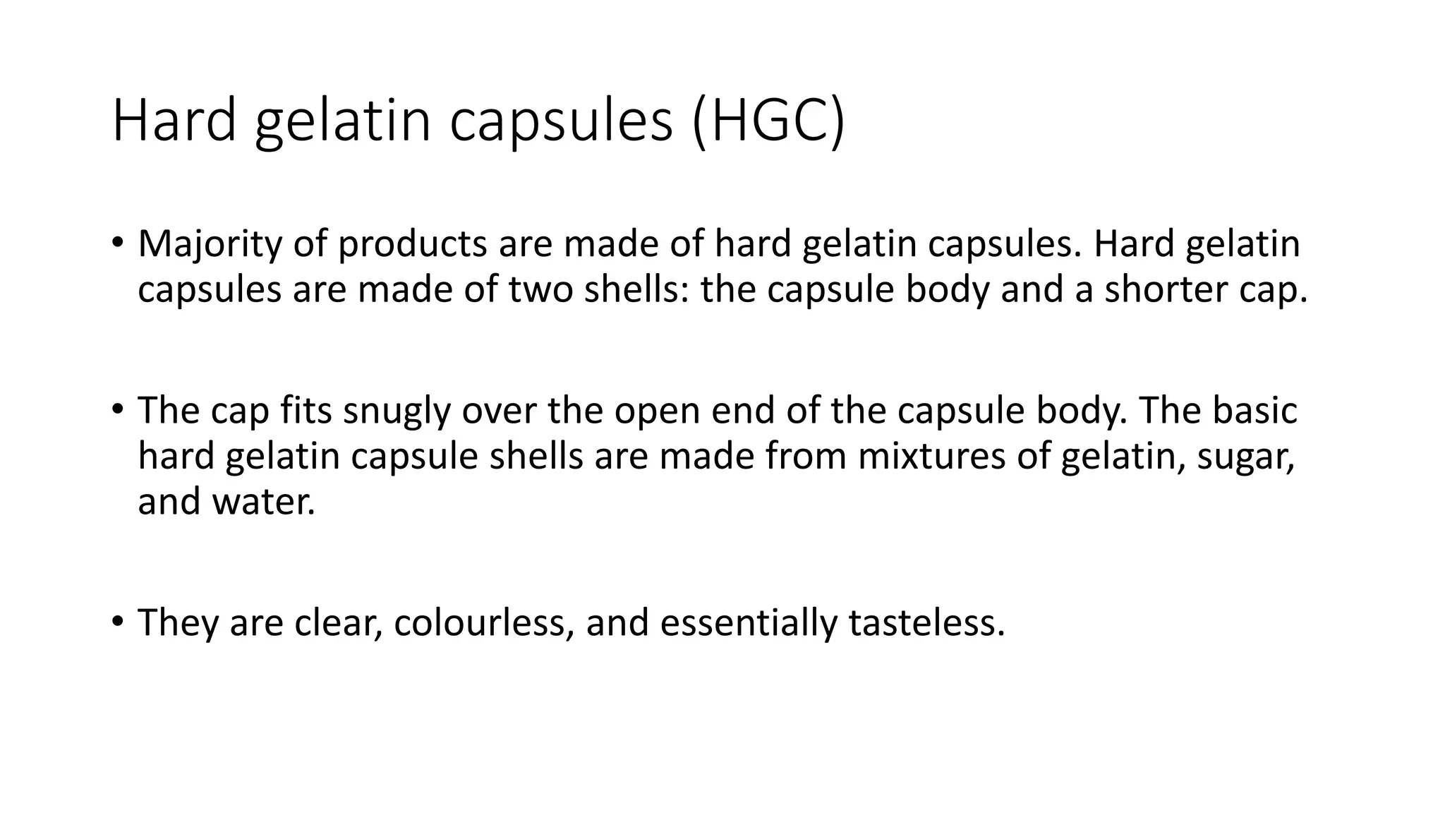 Capsules, Types, Gelatin , Preparation of capsules presentation.pptx