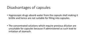 Capsules, Types, Gelatin , Preparation of capsules presentation.pptx