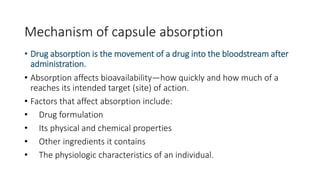 Capsules, Types, Gelatin , Preparation of capsules presentation.pptx