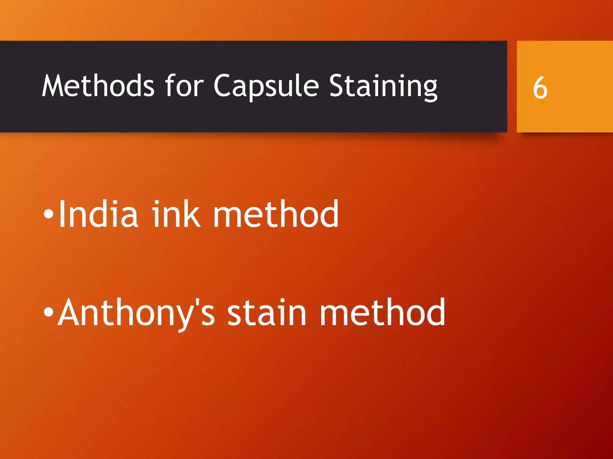 Capsule staining | PPTX