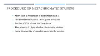 CAPSULE STAINING AND METACHROMATIC STAINING.pptx