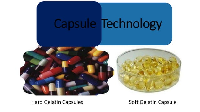 Capsule technology [autosaved] | PPT