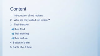 Capsulization of red indians | PPTX