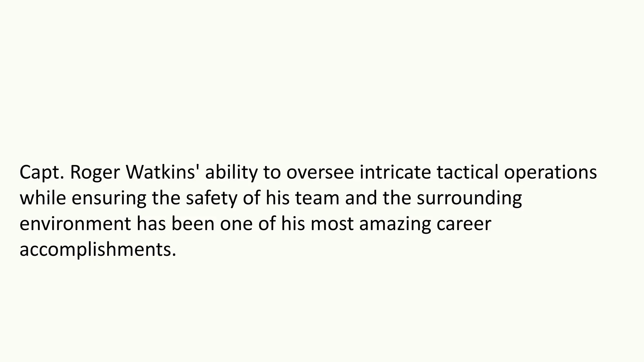 Capt. Roger Watkins - A Self-Starter and a Team Player.pdf