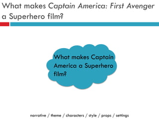 GCSE Film Studies Captain America First Avenger: A Scheme of Work and ...