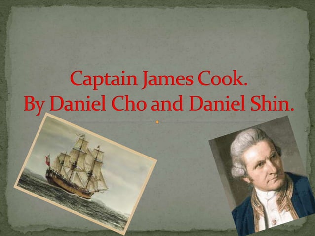 Captain james cook | PPTX