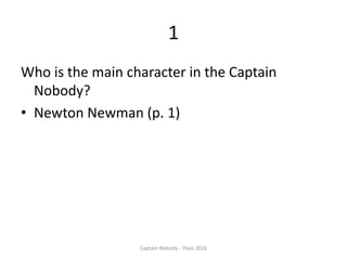 Captain nobody open book quiz (chap1 5) | PPTX