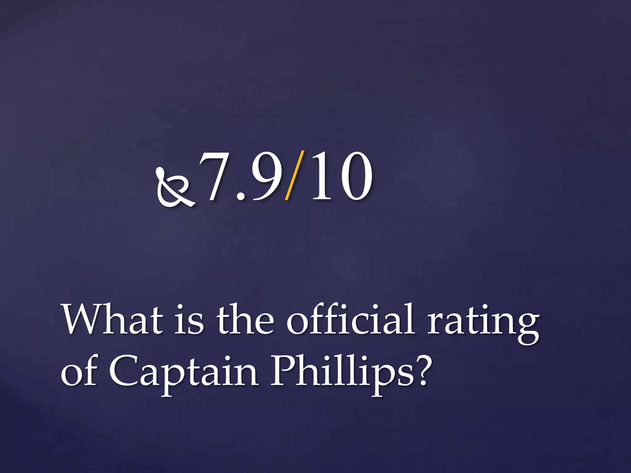 Captain phillips | PPTX
