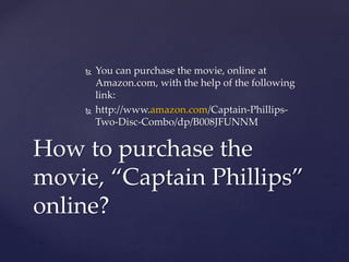 Captain phillips | PPTX