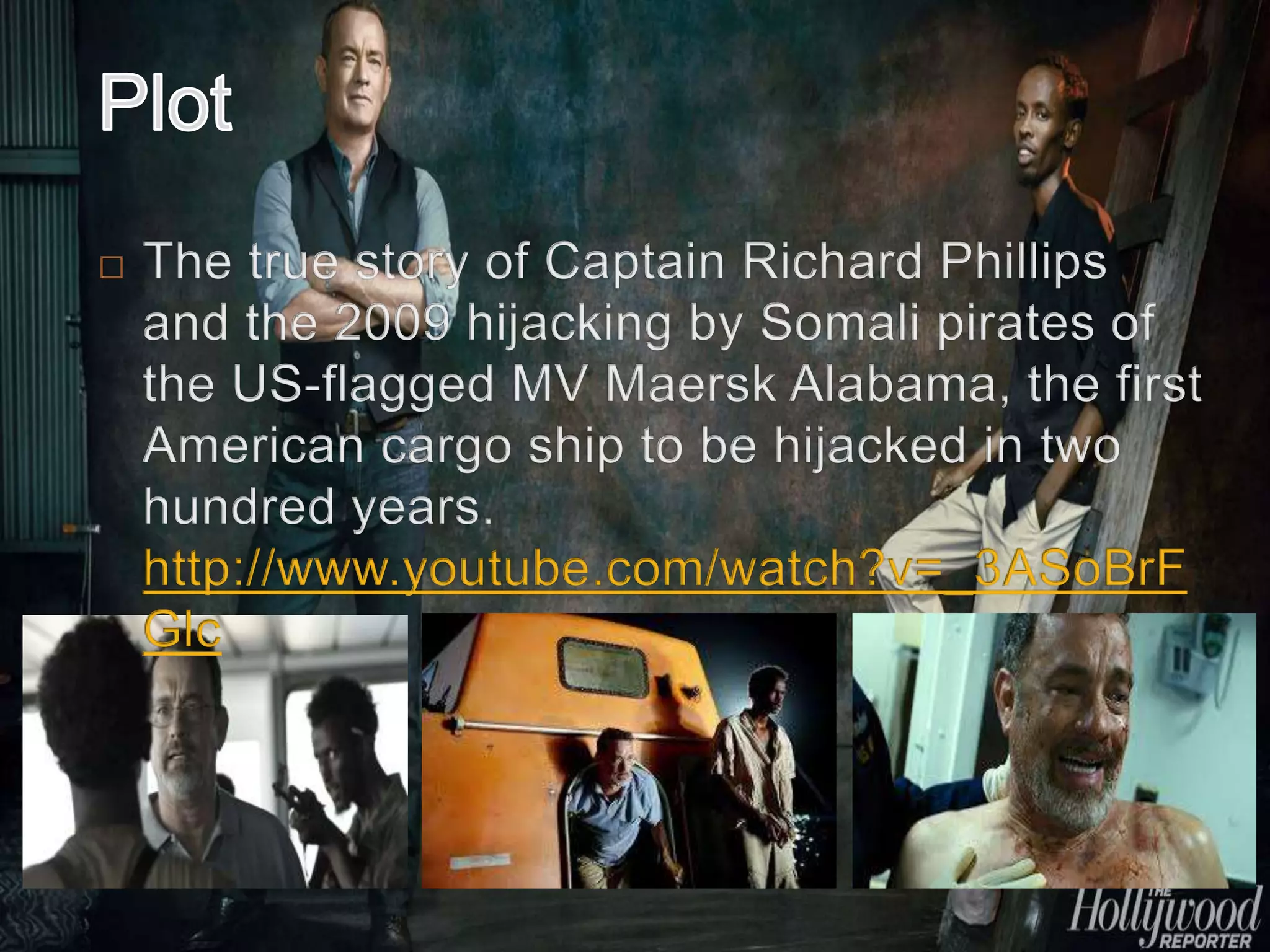 Captain phillips presentation | PPTX