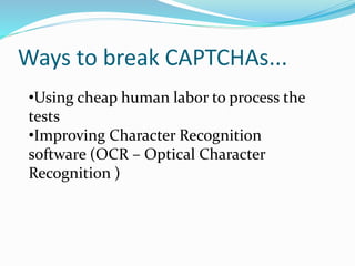 Introduction about Captcha and its types | PPTX