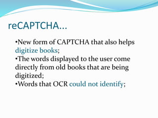 Introduction about Captcha and its types | PPT