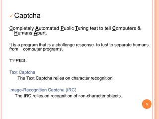 Captcha as graphical password | PPT
