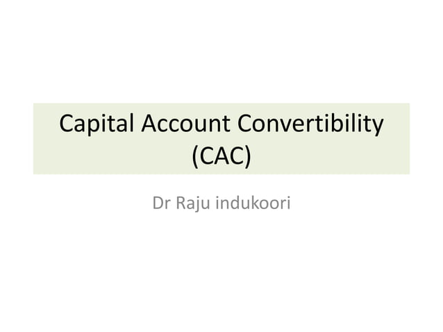 Captial Account Convertibility, Tarapore Committee | PPT
