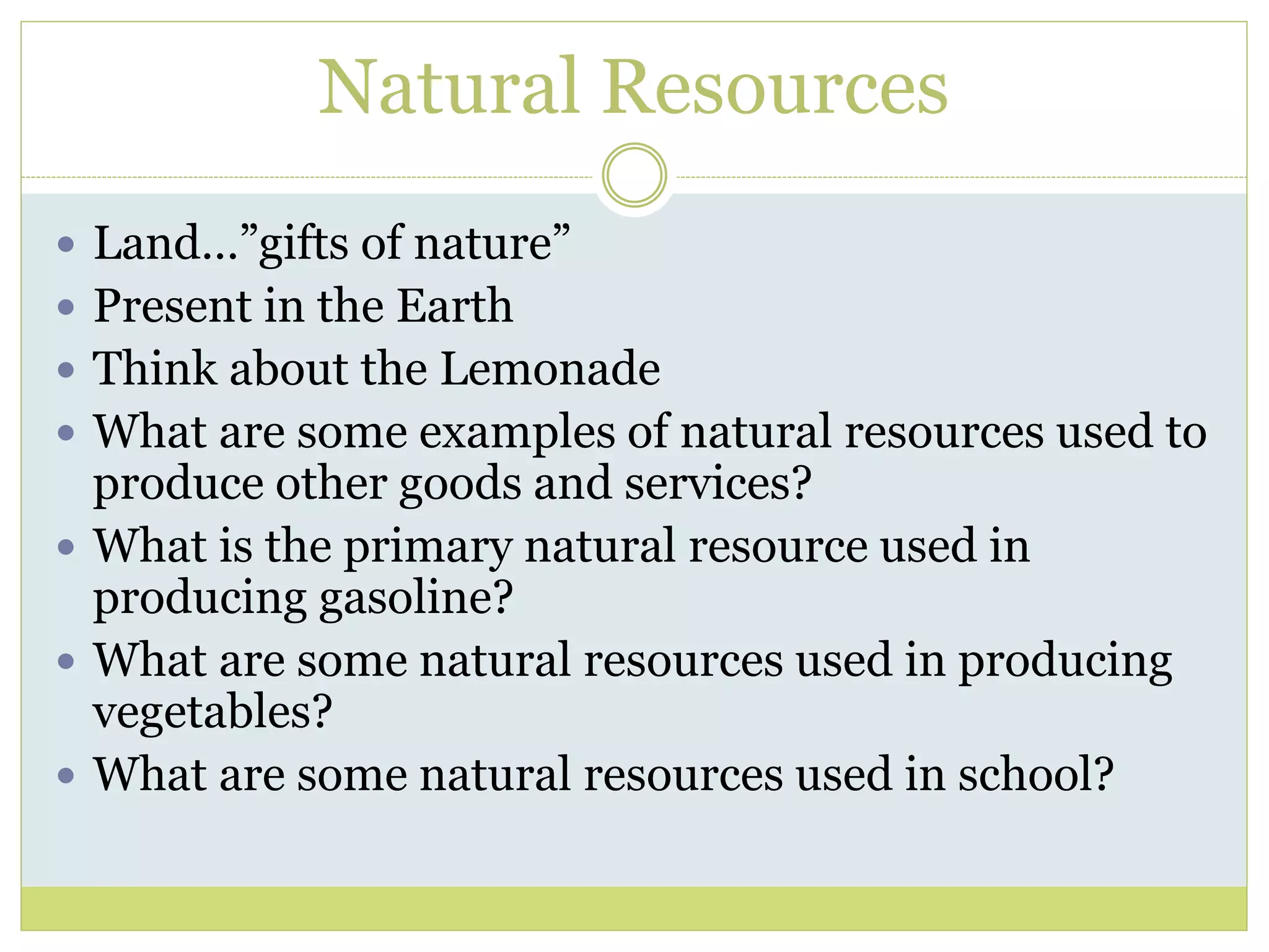 Captial, human, and natural resources | PPTX